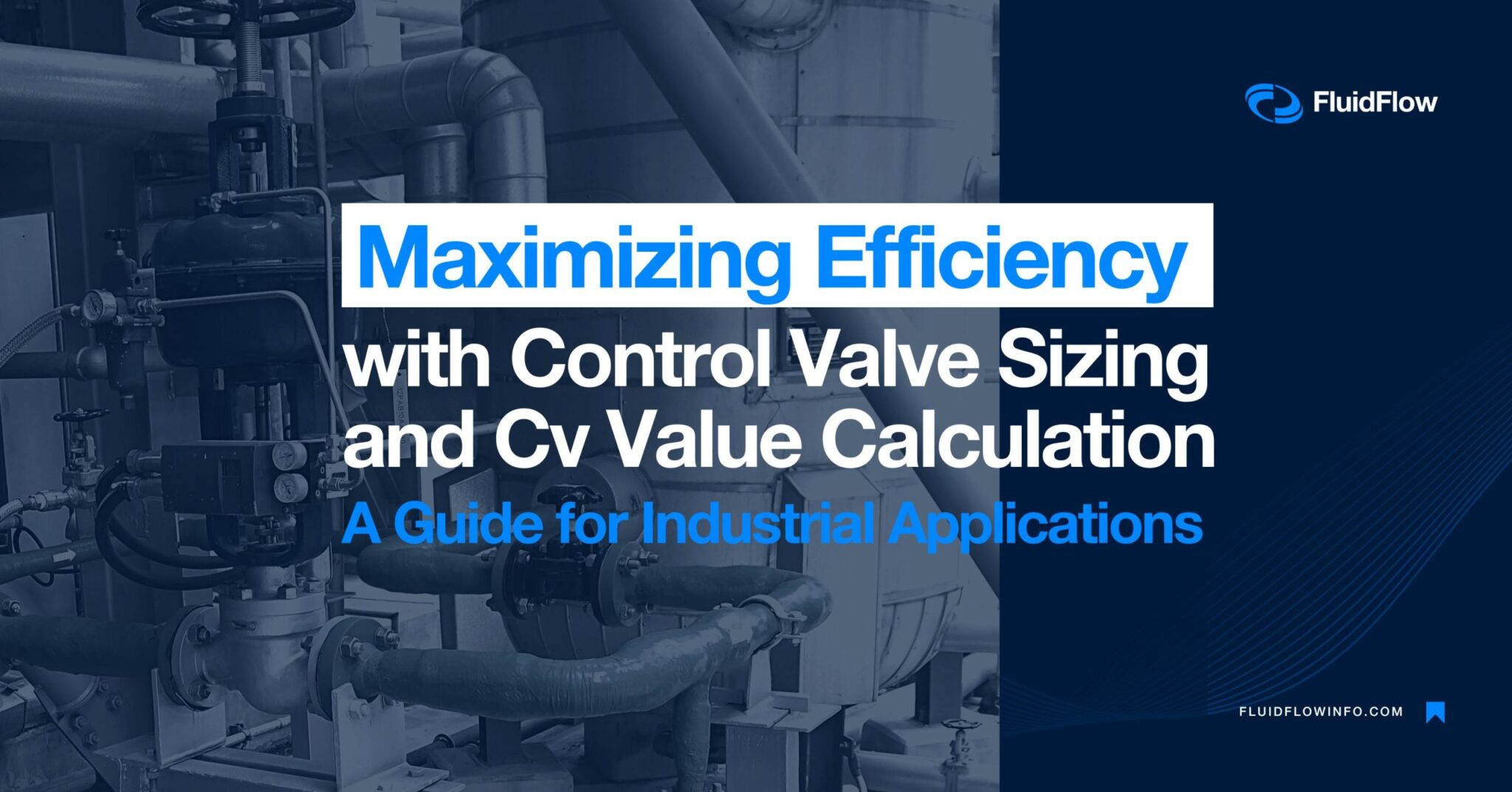 Valve Authority Explained: Control Valve Sizing